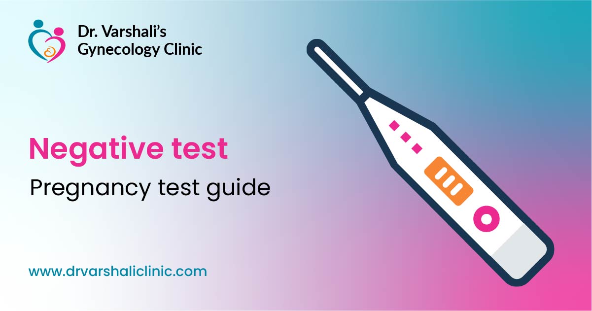 What's next when you get negative pregnancy test results?